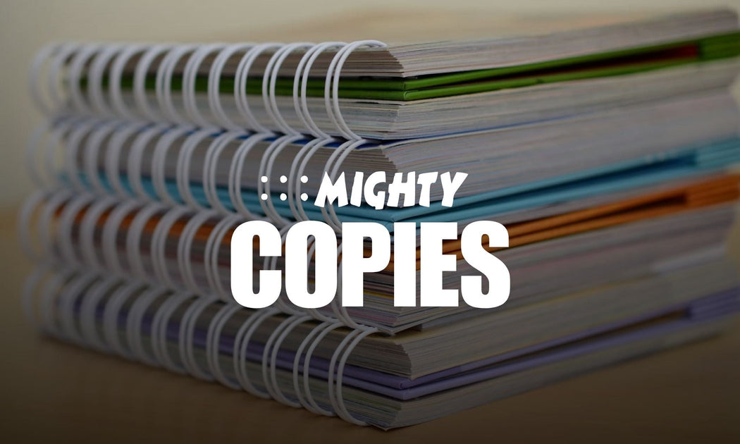 COPIES – Mighty Stationery